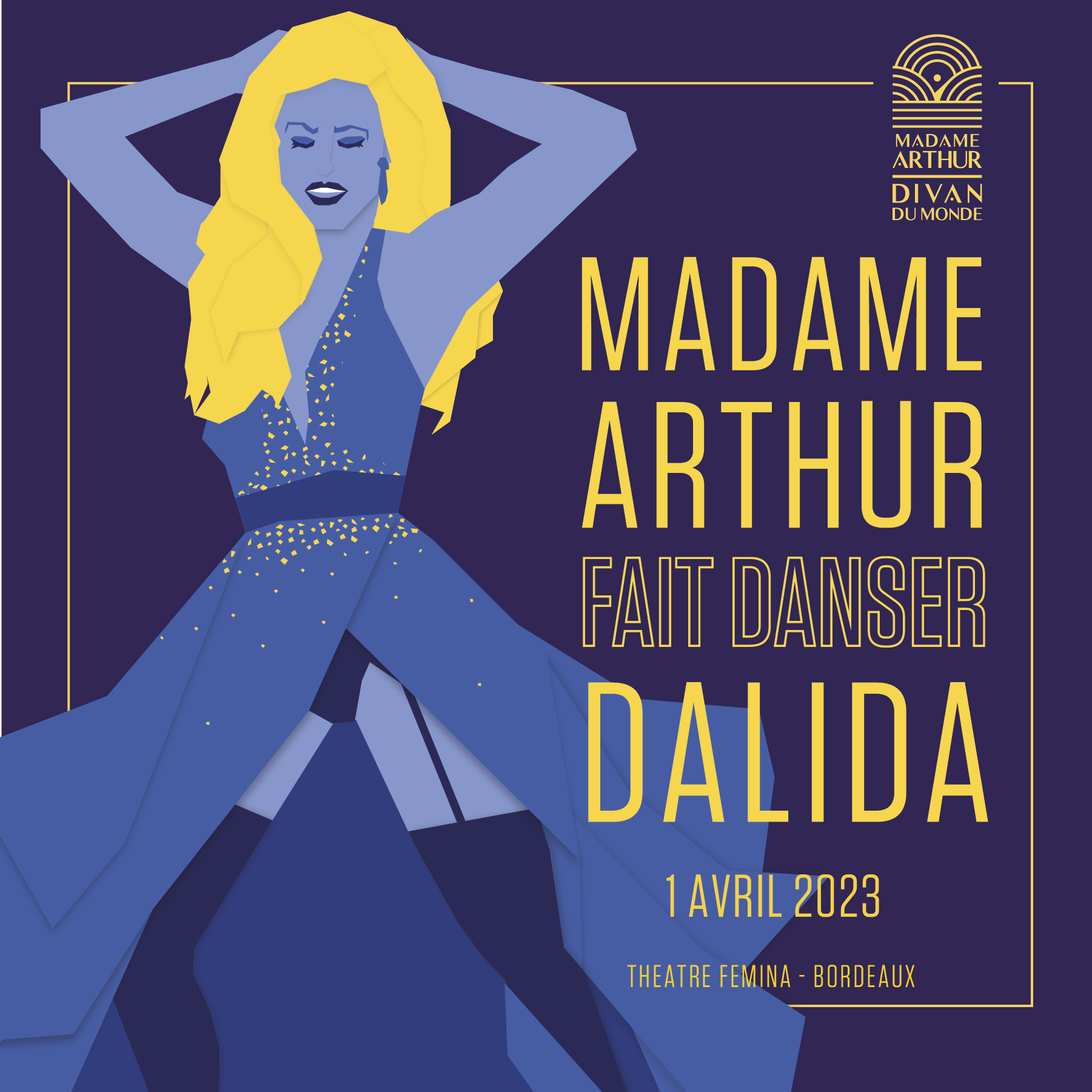 MADAME ARTHUR EN TOURNÉE - Madame Arthur